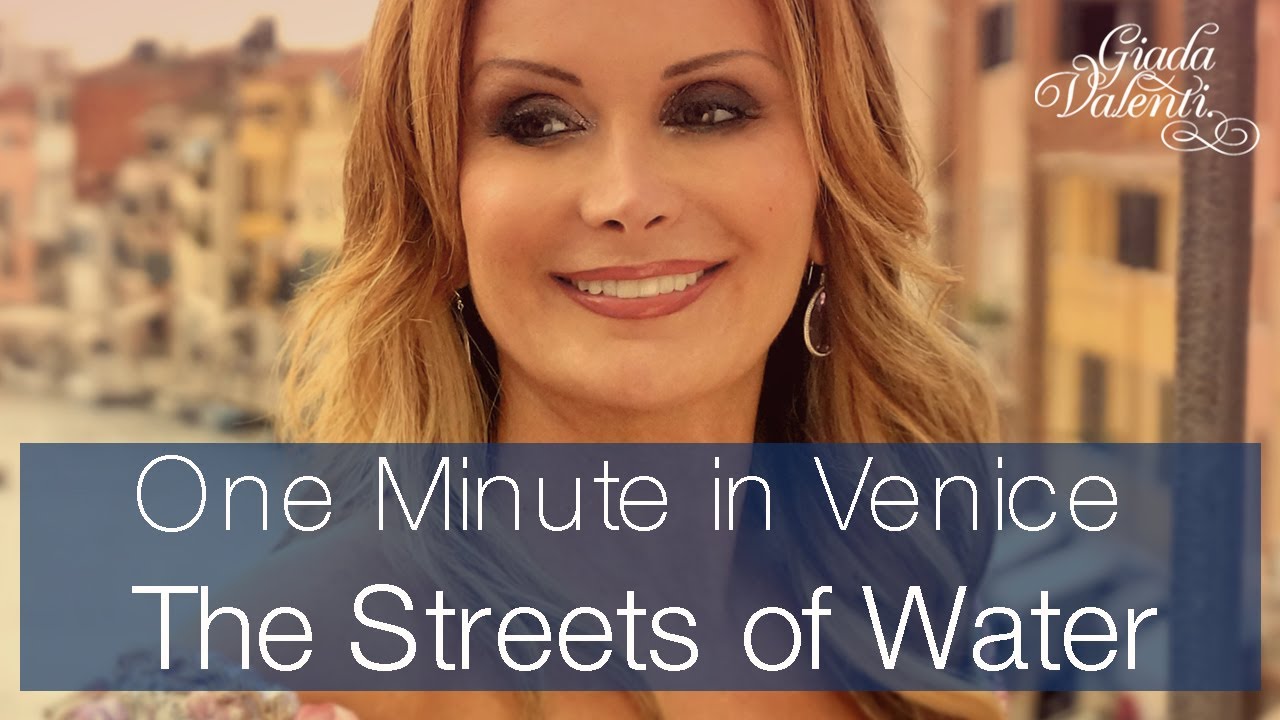 One minute in Venice with Giada Valenti "The Streets of Water" - YouTube