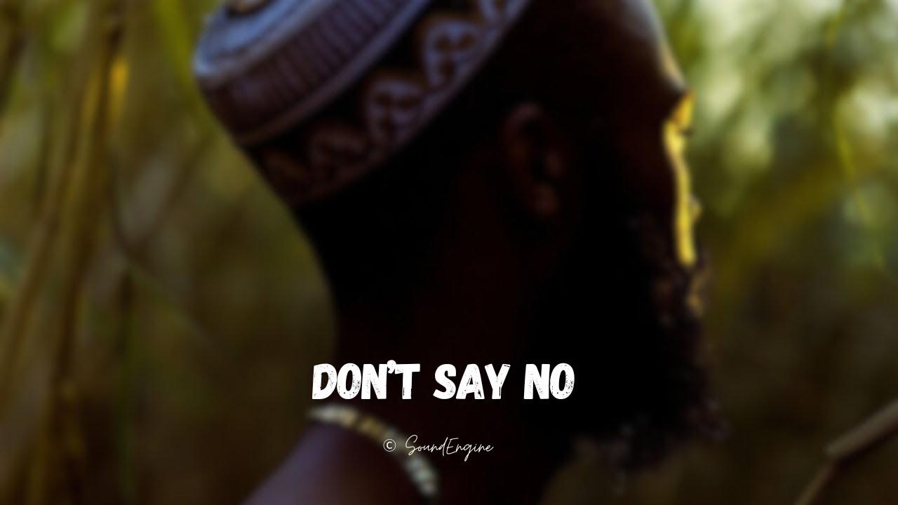 DONT SAY NO [Ayra Starr x Rema x Oxlade x Typebeat] - YouTube