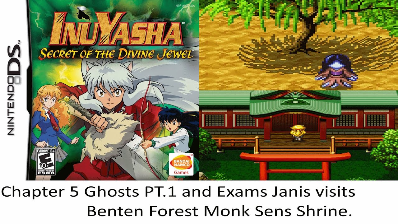 InuYasha-Secret of the Divine Jewel-USA-Chapter 5 Ghosts PT.1 and Exams ...
