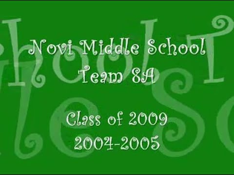 Novi Middle School: Class of 2009 - Team 8A - YouTube