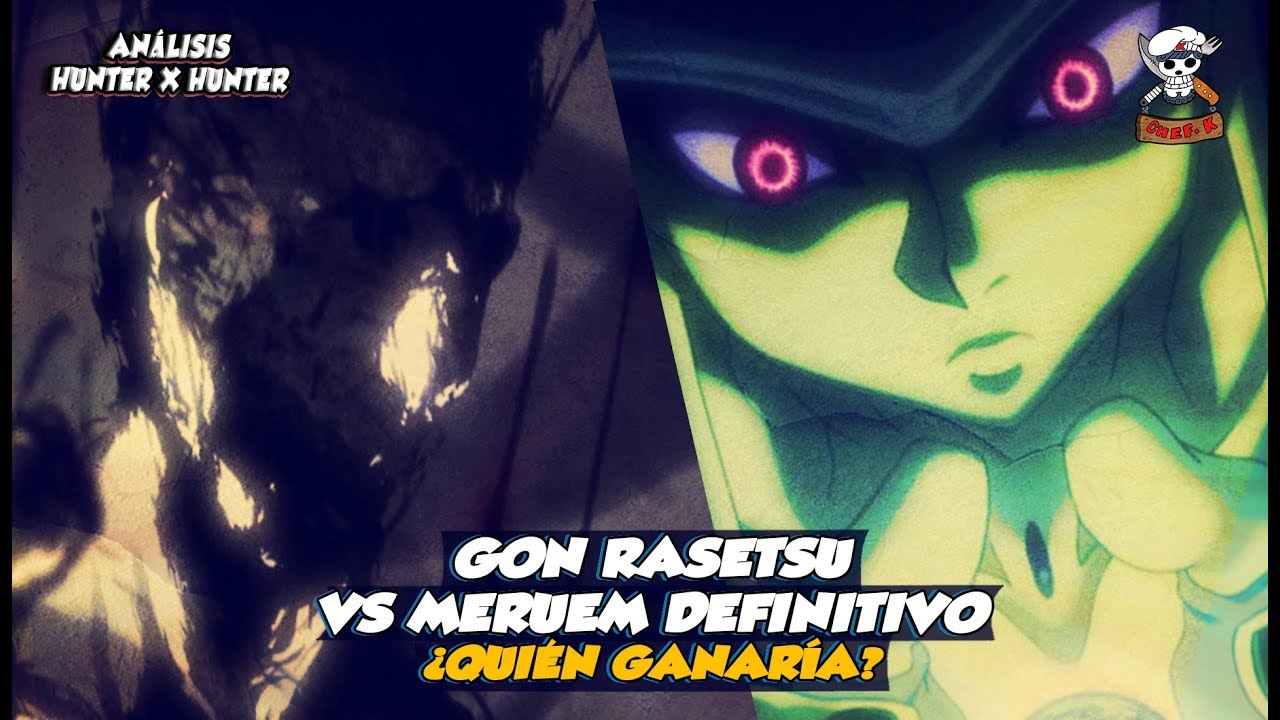 GON RASETSU: ¿LE GANARÍA A MERUEM?/ ¿ÉL VOLVERÁ A USAR NEN? | Análisis ...