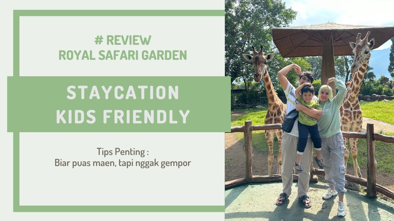 Review Royal Safari Garden, Staycation Kids Friendly - YouTube