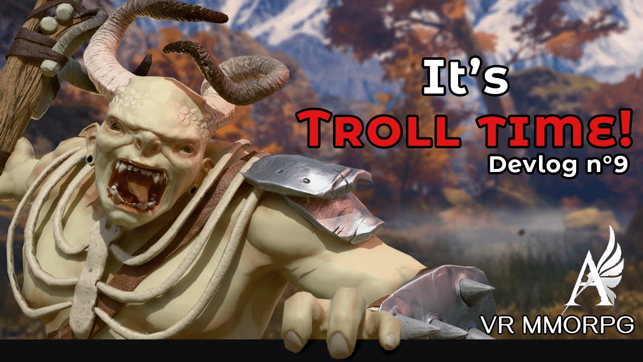 It's TROLL time! - #VRMMORPG #devlog 9 - YouTube