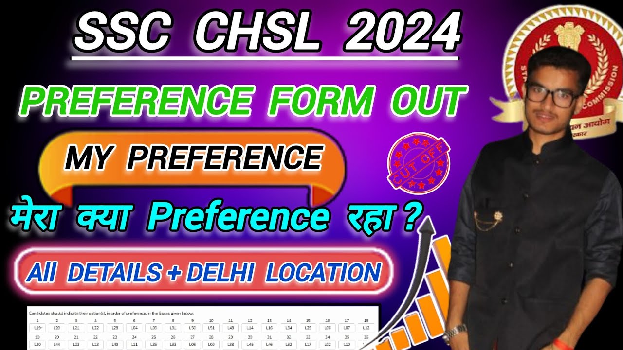 SSC CHSL 2024 POST PREFERENCE FORM OUT!! MY PREFERENCE ☑️ CUT-OFF? HOW ...