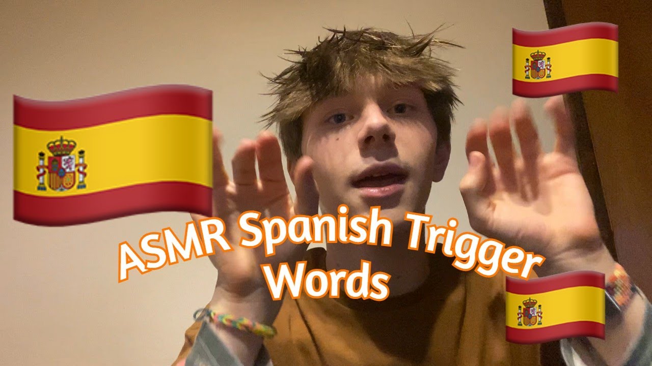 Trigger Words in Spanish ASMR - YouTube