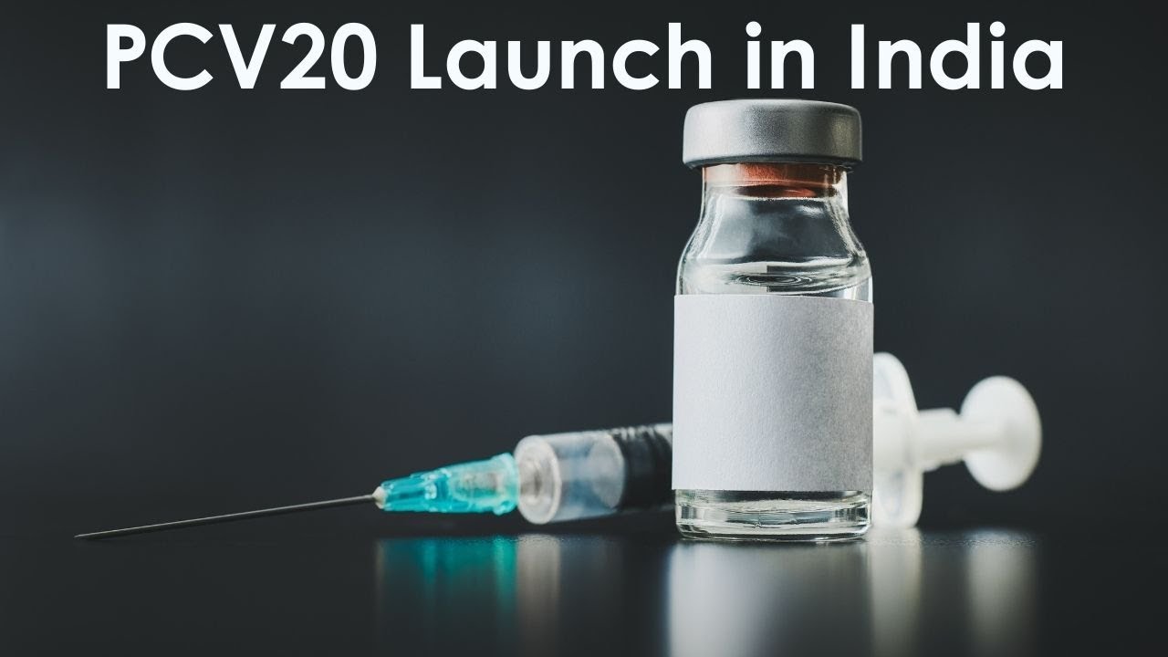 PCV20 Launch in India: A Single Dose, Science-Driven Approach for ...