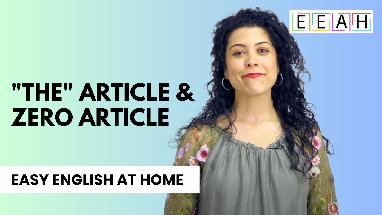 Elementary English #20: "The" Article & Zero Article | Easy English at ...