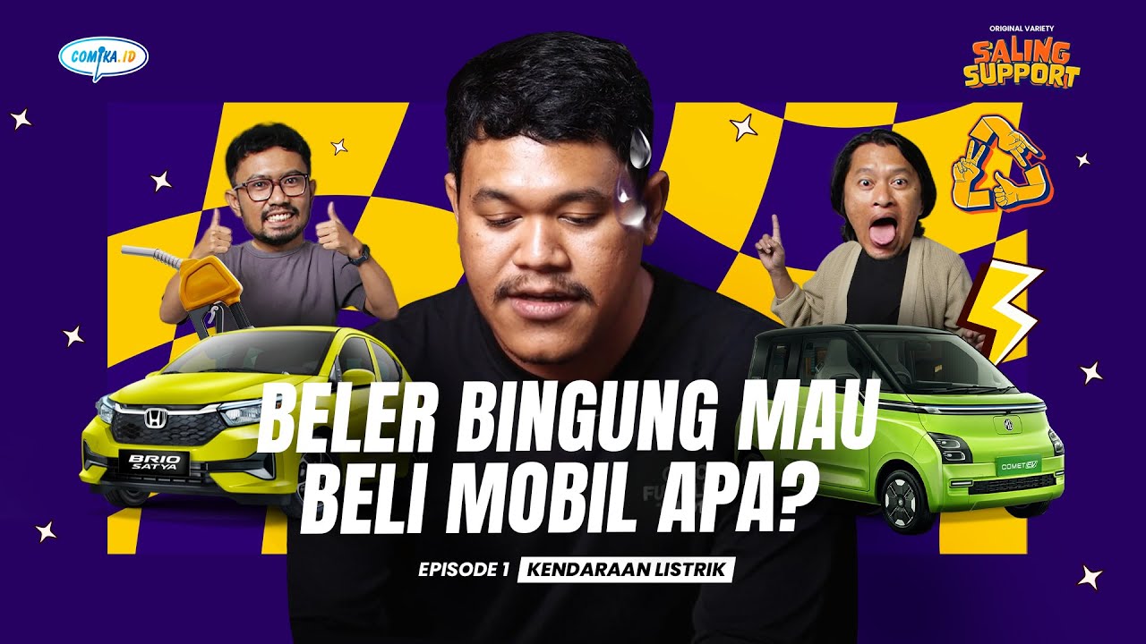 BELER BINGUNG MAU BELI MOBIL APA? - Saling Support Eps. 1 (Ridwan Remin ...