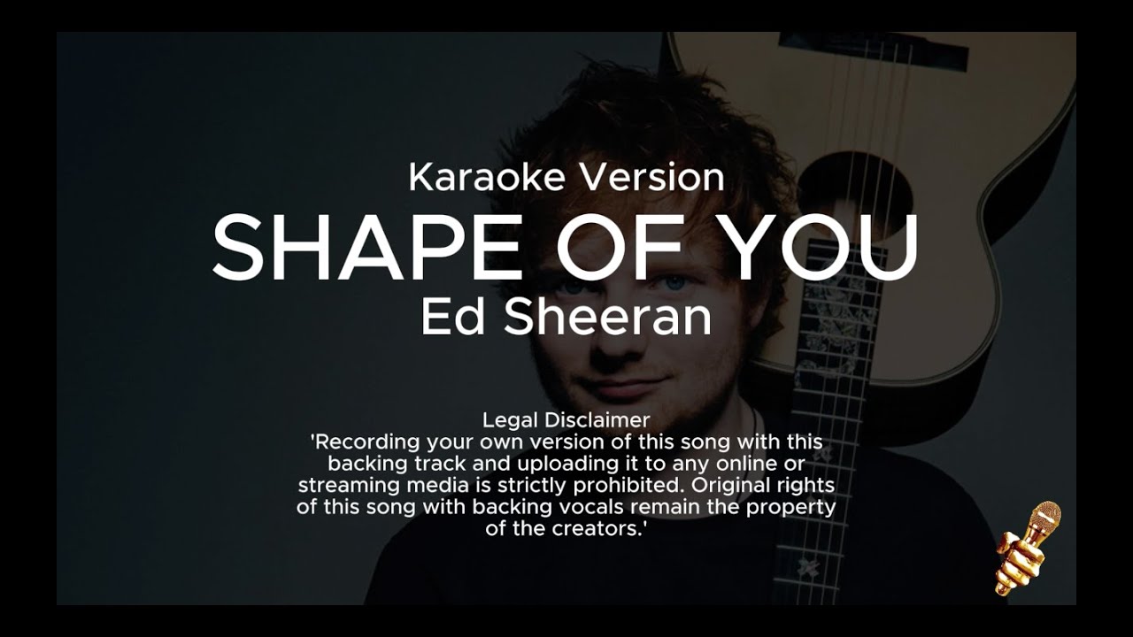 Ed Sheeran - Shape of You (Karaoke Version) - YouTube
