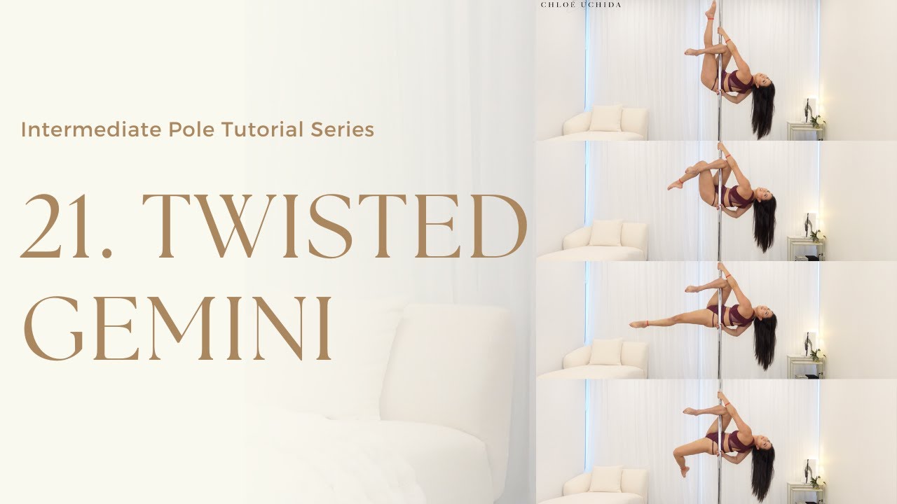 21. How to Twisted Gemini - Intermediate Pole Trick Tutorial Series ...