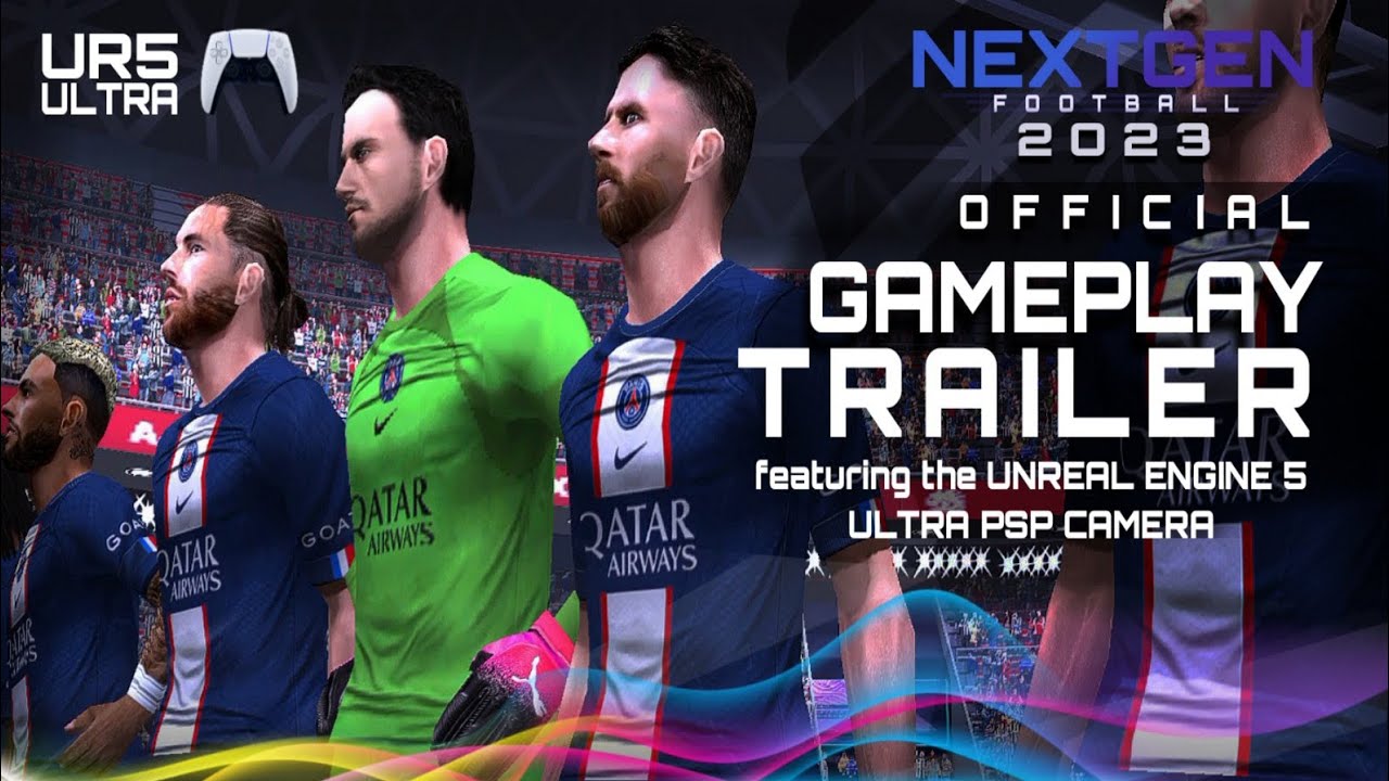 GAMEPLAY TRAILER OF NEXTGEN FOOTBALL 2023 XPS ONE PPSSPP GAME - YouTube