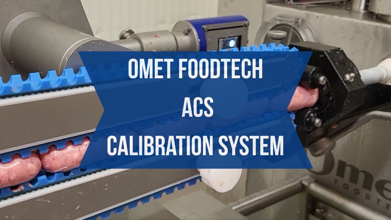 OMET FOODTECH – ACS CALIBRATION SYSTEM - YouTube