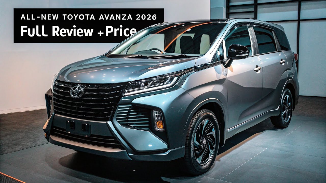 2026 Toyota Avanza Review | All-New Family MPV | Price, Features & Full ...