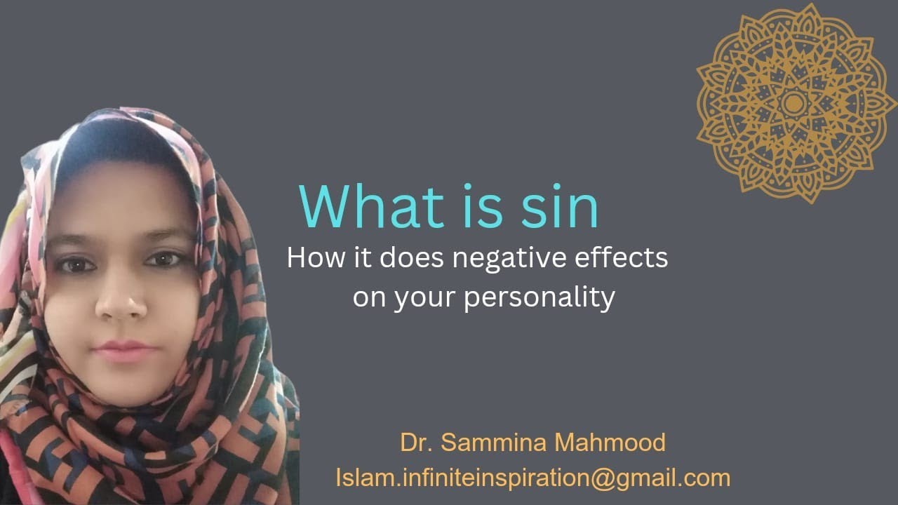 what is sin, how it does negative effects on your personality/Dr ...