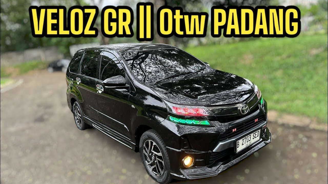 TOYOTA AVANZA KONSEP VELOZ GR TAHUN 2018 😃🤙🔥 Otw PADANG - YouTube