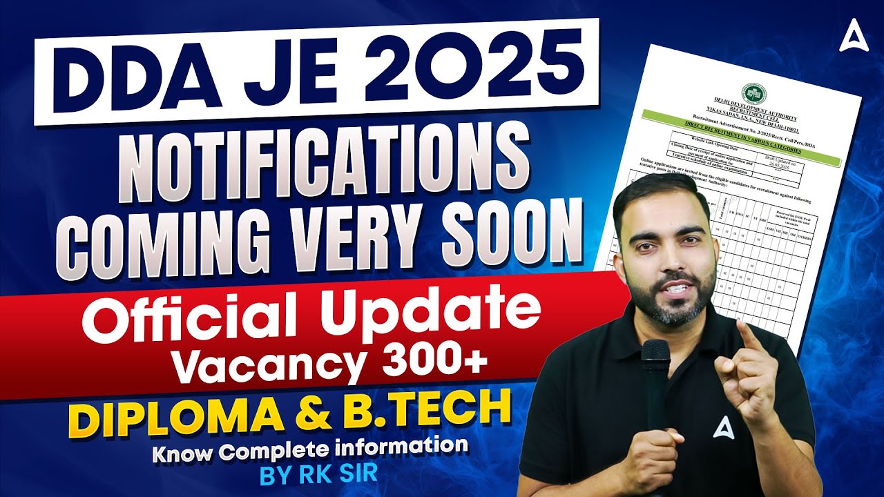 DDA JE Vacancy 2025 | Diploma & B.Tech Eligible | DDA Recruitment 2025 ...