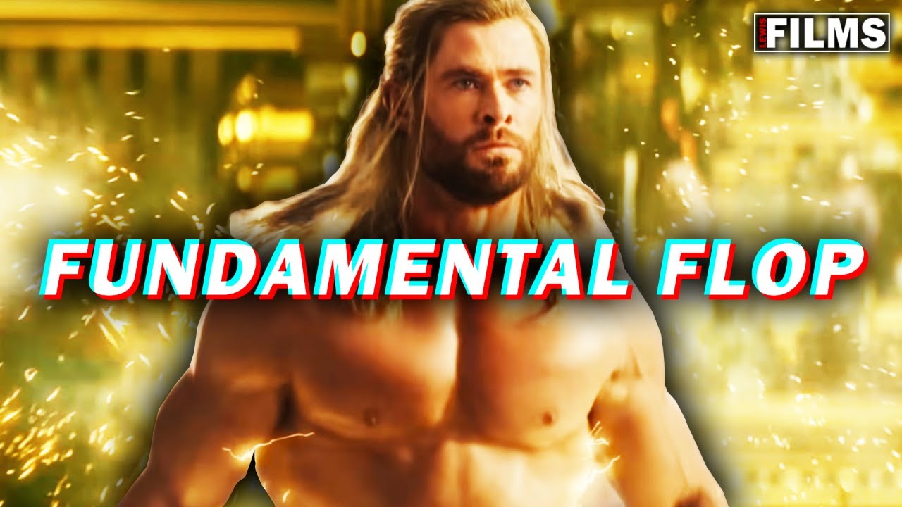 Thor Love and Thunder | A Fundamental Flop (Part 2) | Video Essay - YouTube
