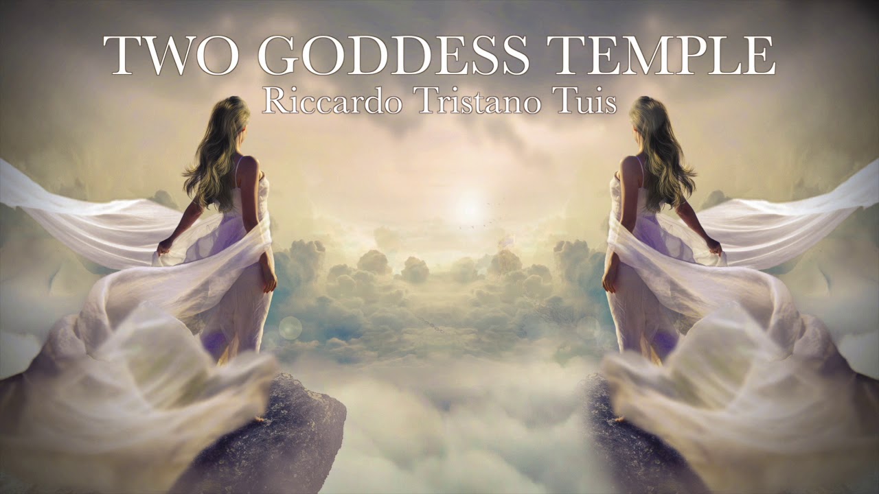 Riccardo Tristano Tuis - Two goddess temple - YouTube