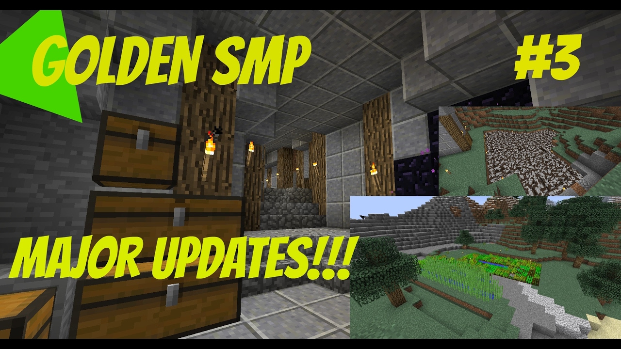 MINECRAFT GOLDEN SMP #3 - MAJOR UPDATES!!! - YouTube