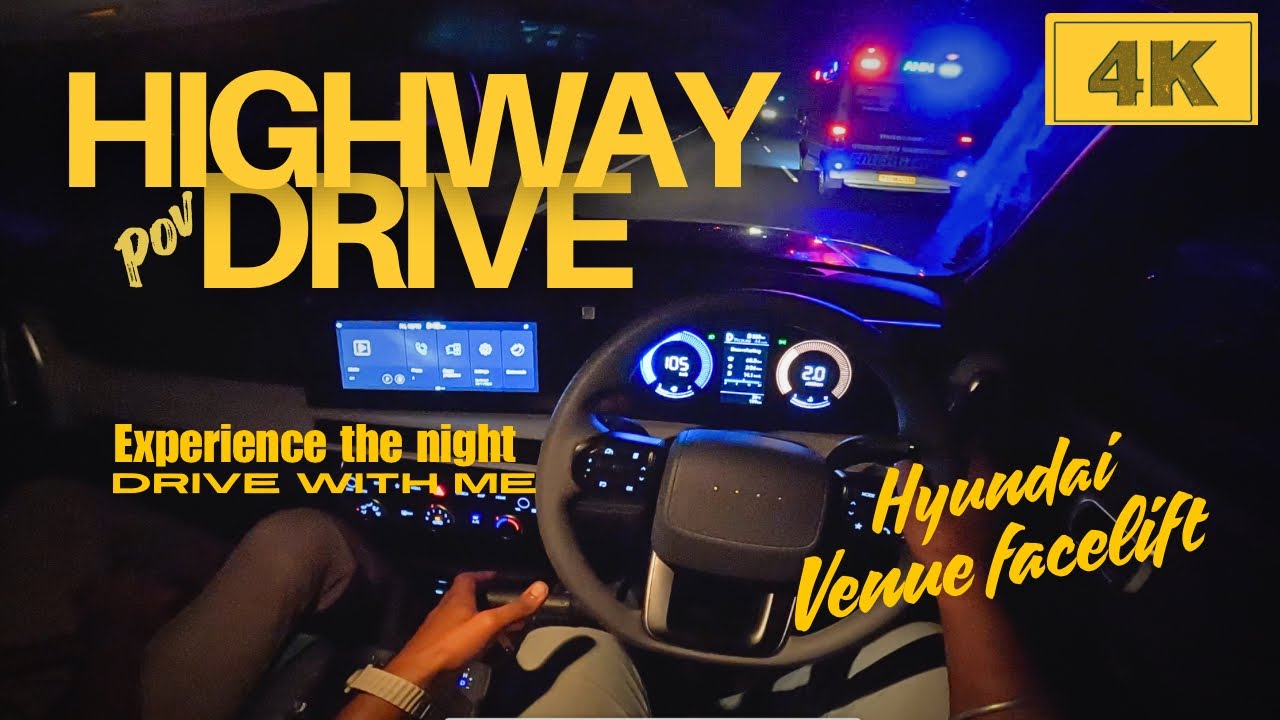 Cruising the night highway in the new Venue 2025 facelift. Drive with ...