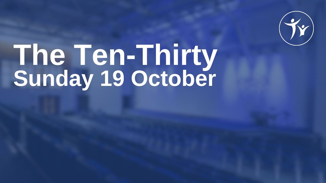Sunday 19 October The Ten-Thirty - YouTube