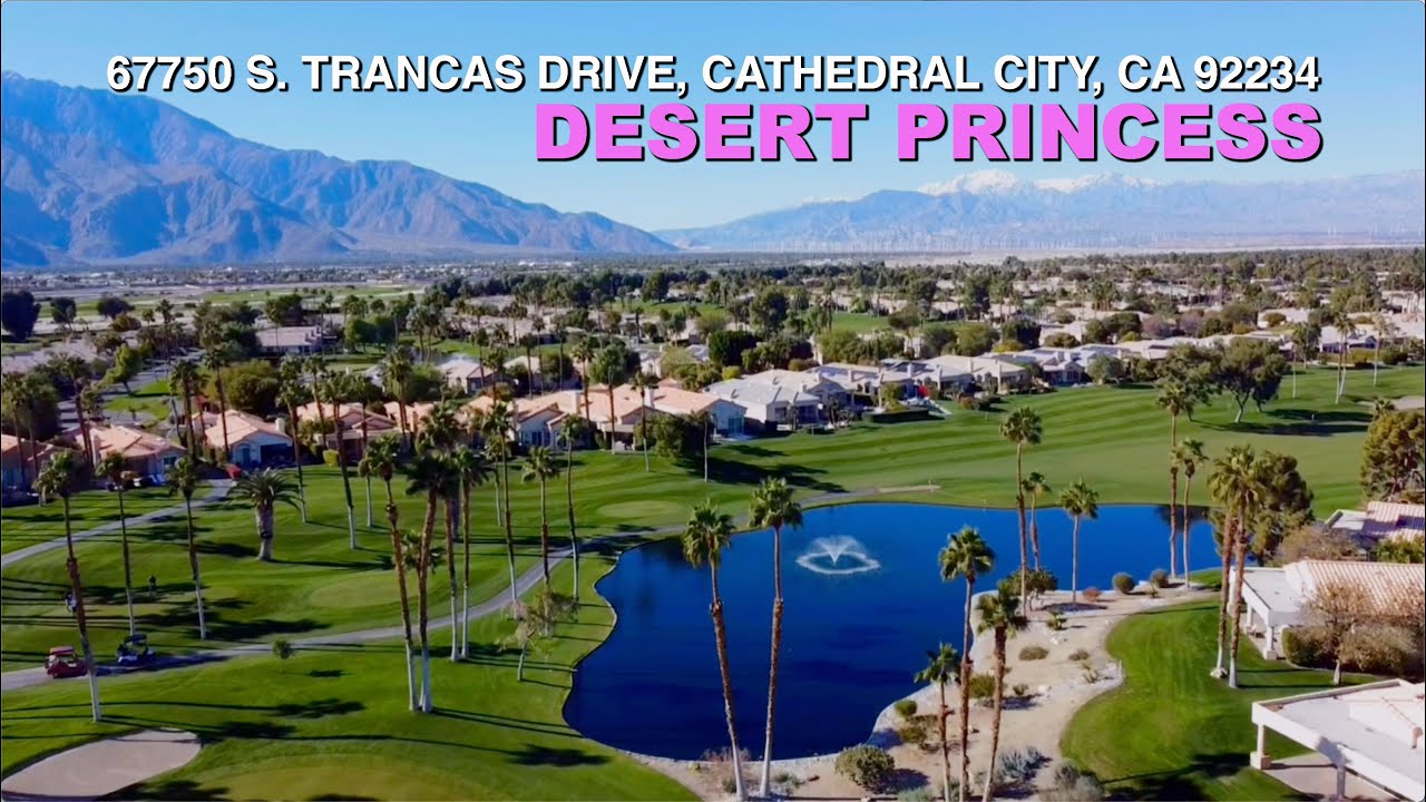 Real Estate Desert Princess Cathedral City at Winston Blanton blog