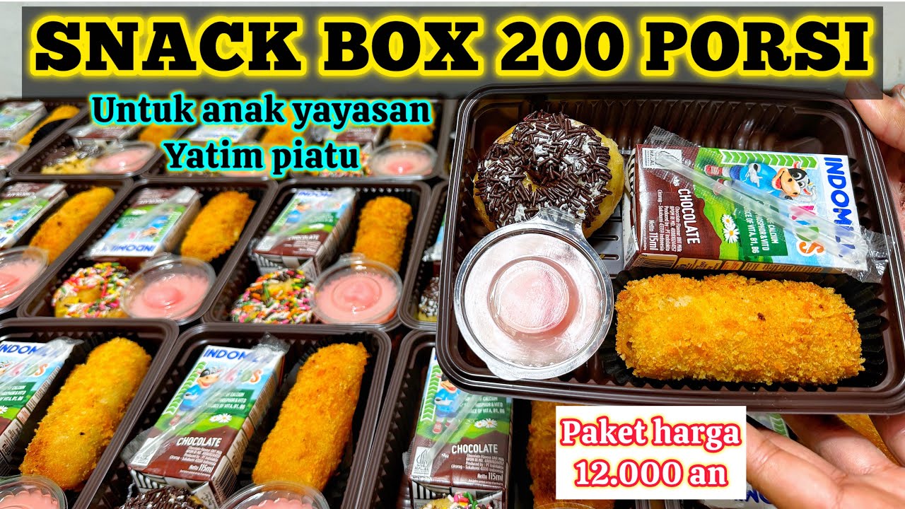 200 PORSI SNACK BOX HARGA 12 RIBUAN UNTUK YAYASAN YATIM PIATU# ...