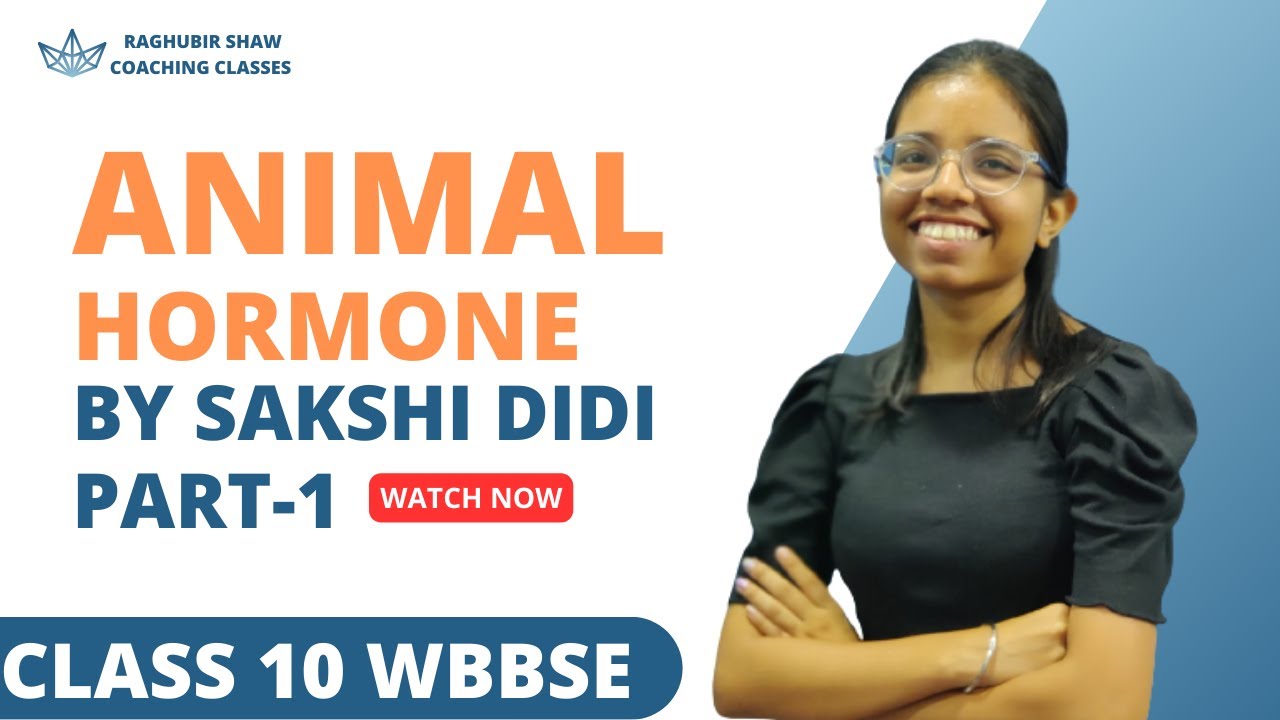 01.Animal hormone introduction | Class 10 WBBSE Life Science | part 1 ...