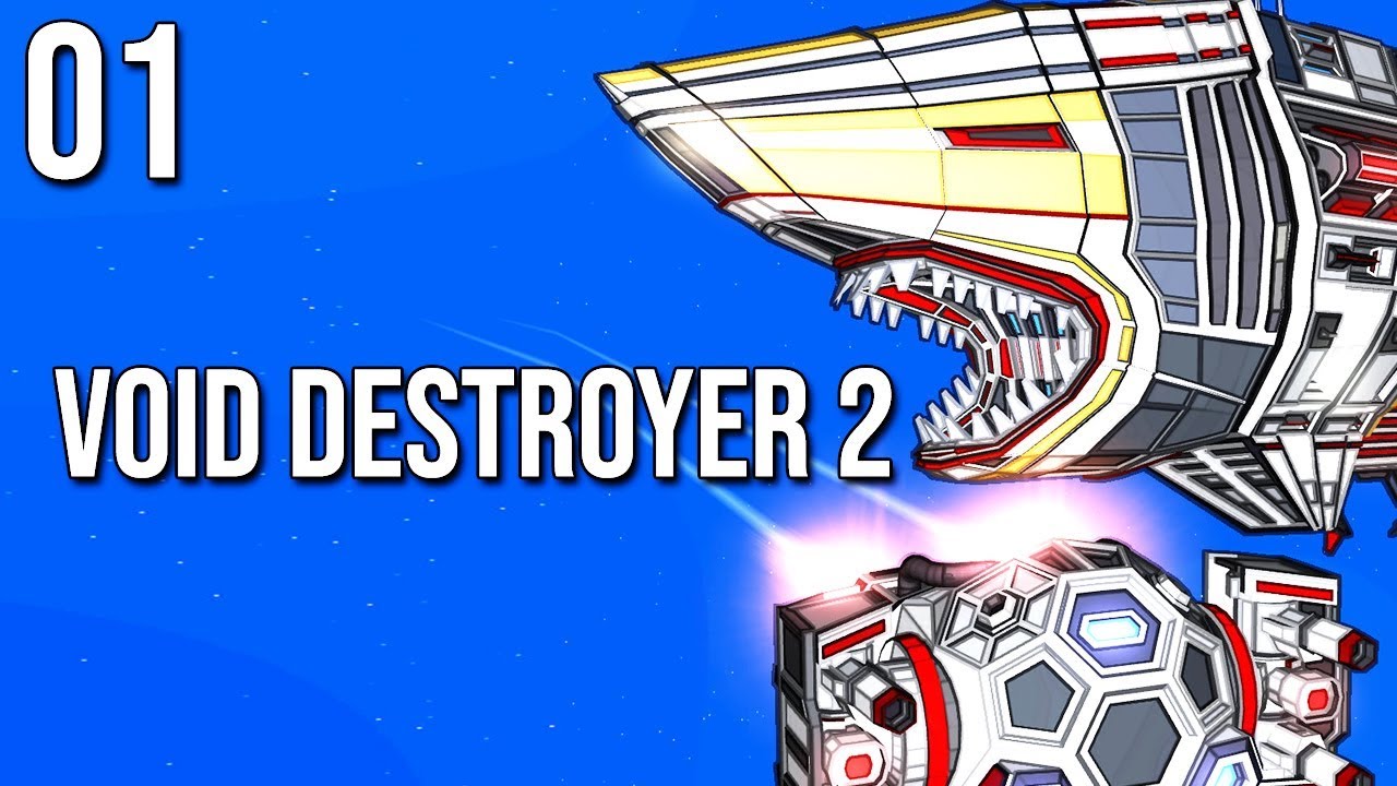 Let's Play VOID DESTROYER 2 Gameplay PC Part 1 (M&B-like Space Sandbox) - YouTube