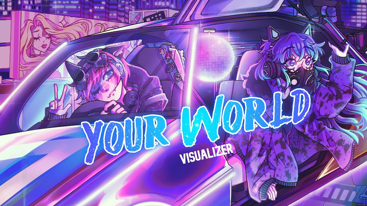 Your World (Official Visualizer) - YouTube
