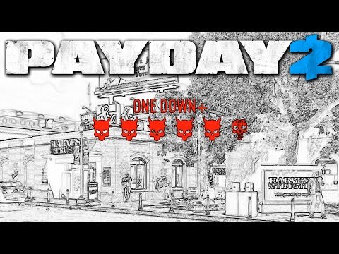 One Down PLUS Bank Heist - Payday 2 (One Down+ mod)