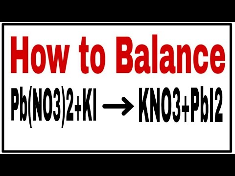 How to balance Pb(NO3)2+KI=KNO3+PbI2|Chemical equation Pb(NO3+KI=KNO3 ...
