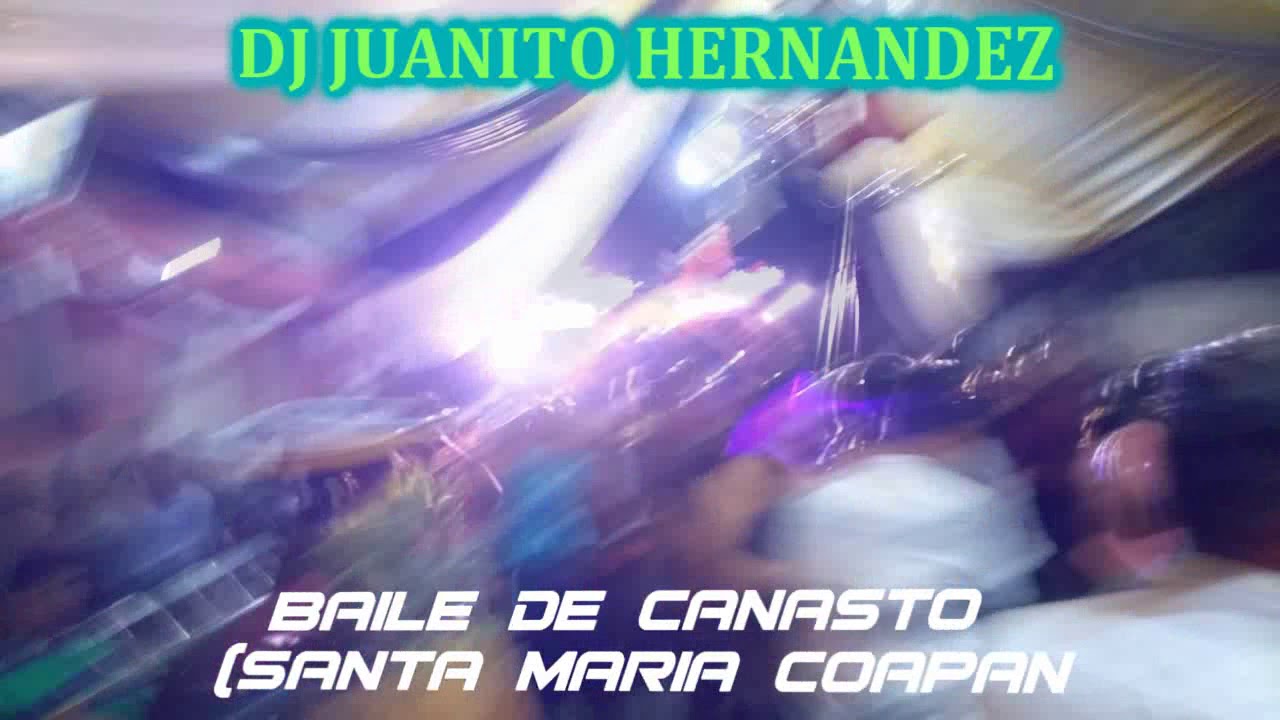 CANASTO SANTA MARIA COAPAN TEHUACAN PUEBLA - YouTube