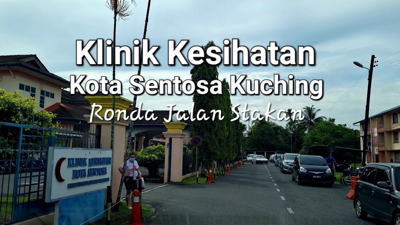 Klinik Kesihatan Kota Sentosa 7thMile/Batu7 & Jalan Stakan terkini 🙏👍 ...