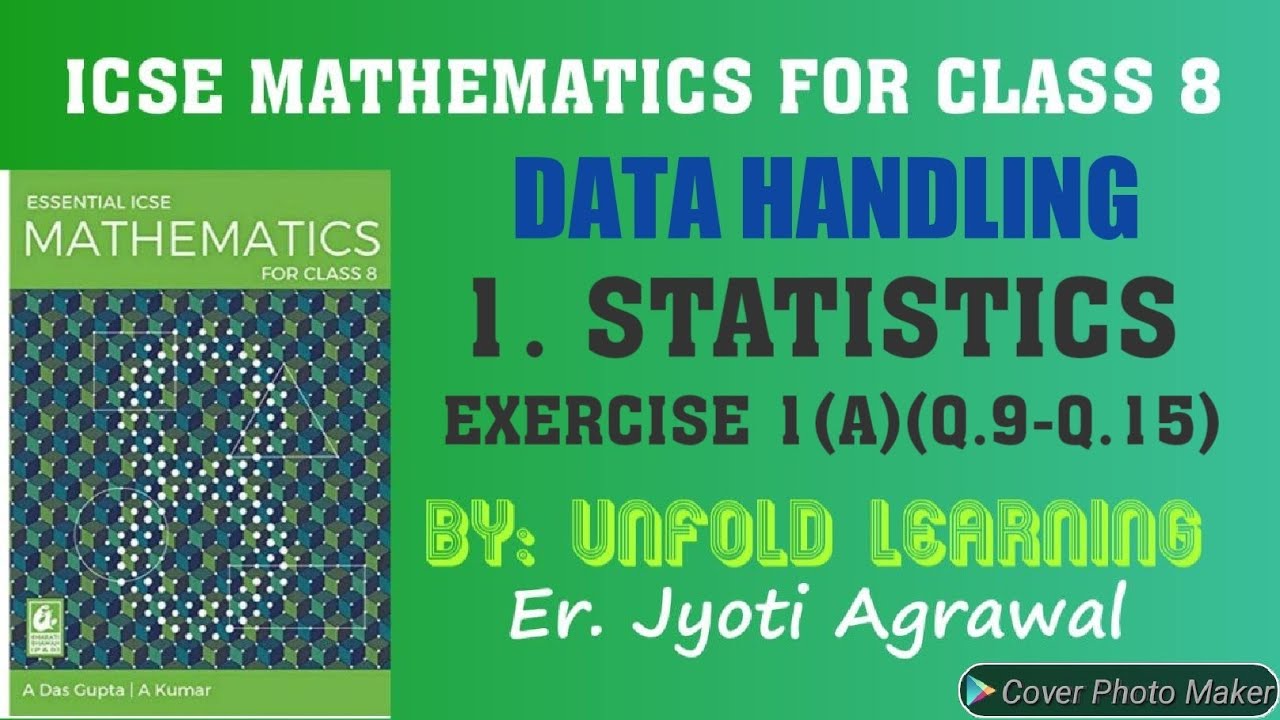 ICSE Mathematics Class 8 A Das Gupta Solutions Data Handling icse-mathematics-class-8-a-das-gupta-solutions-data-handling