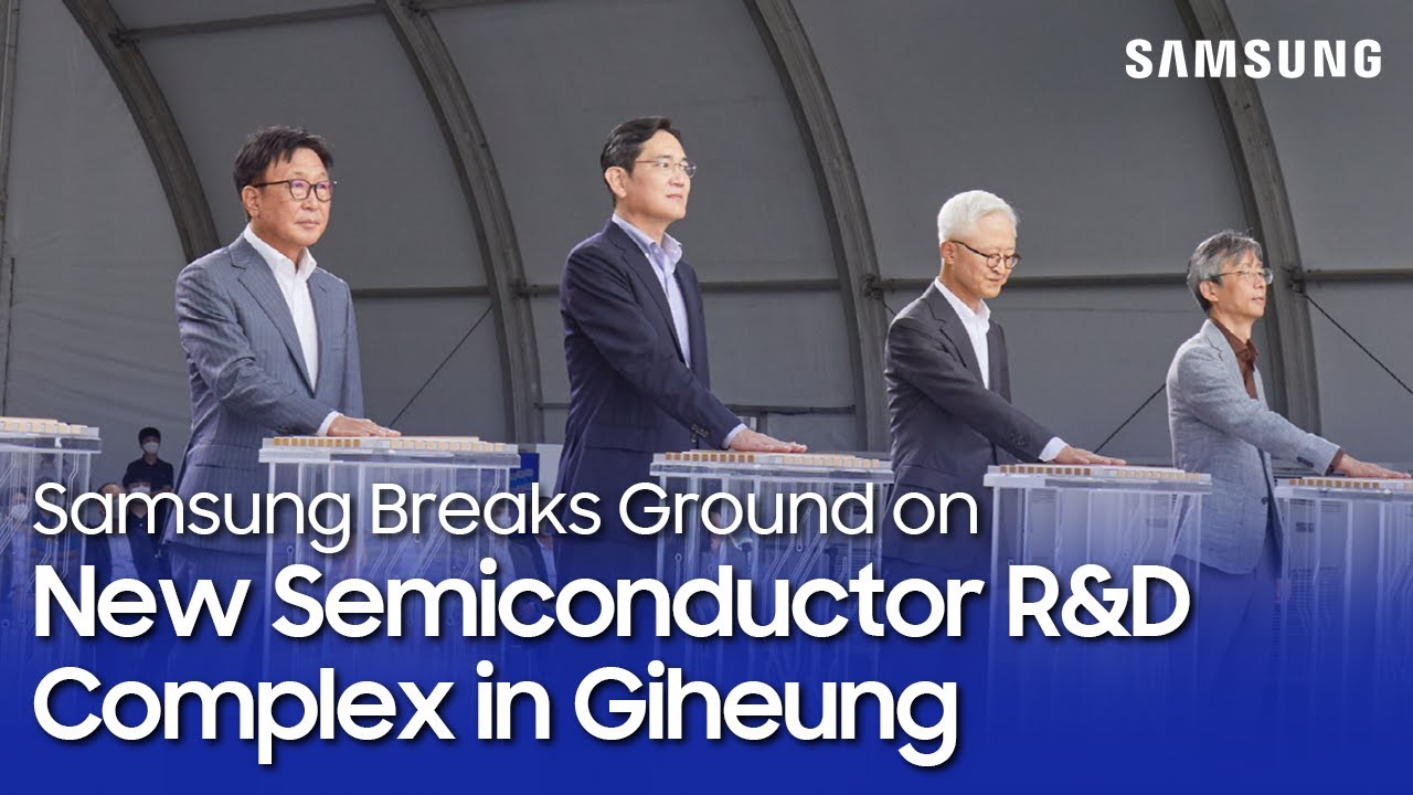 Samsung Electronics Breaks Ground on New Semiconductor R&D Complex in ...