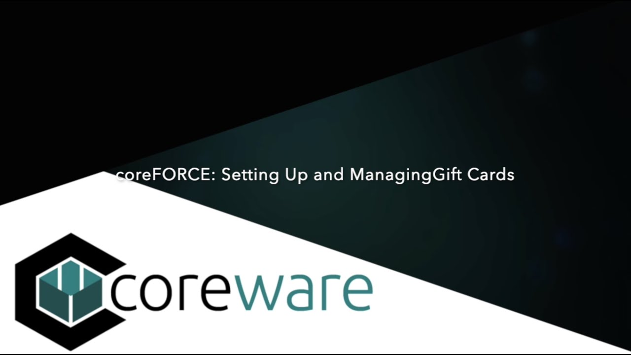 coreFORCE: Setting Up and Managing Gift Cards - YouTube