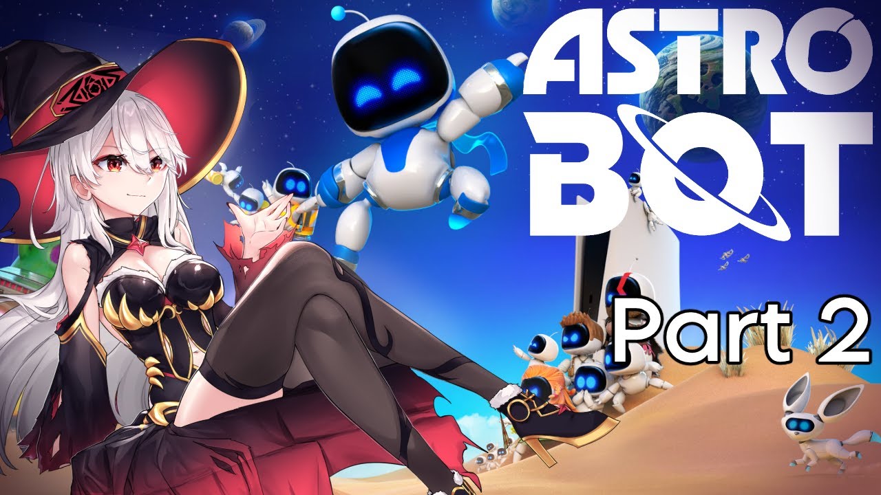Astro Bot | Part 2 - YouTube