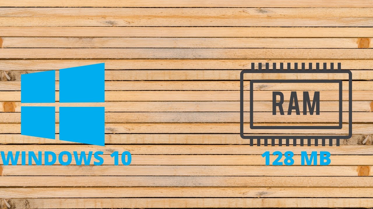 What If You Run Windows 10 On 128MB Of Ram - YouTube