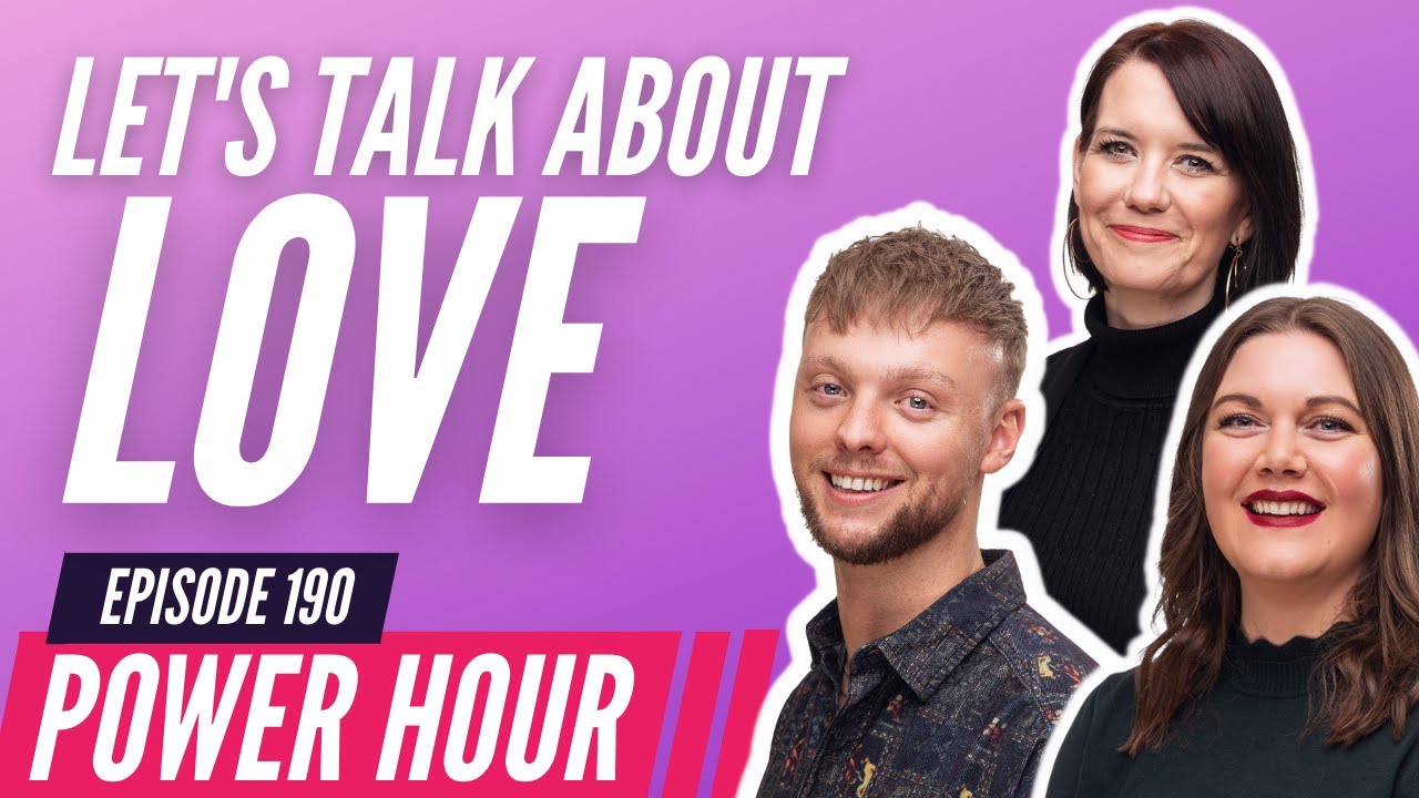 Let's Talk About LOVE | POWER HOUR Ep.190 with prophet Sam Robertson ...