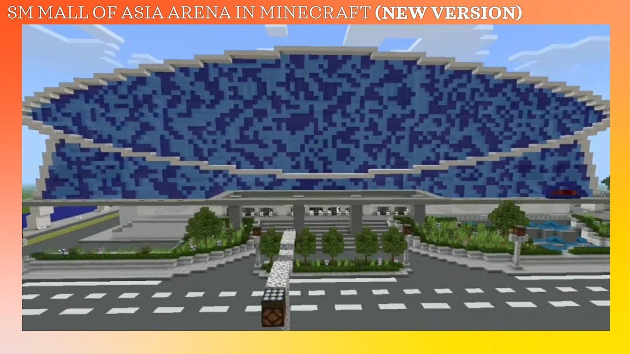 SM MALL OF ASIA ARENA IN MINECRAFT (NEW VERSION) - YouTube
