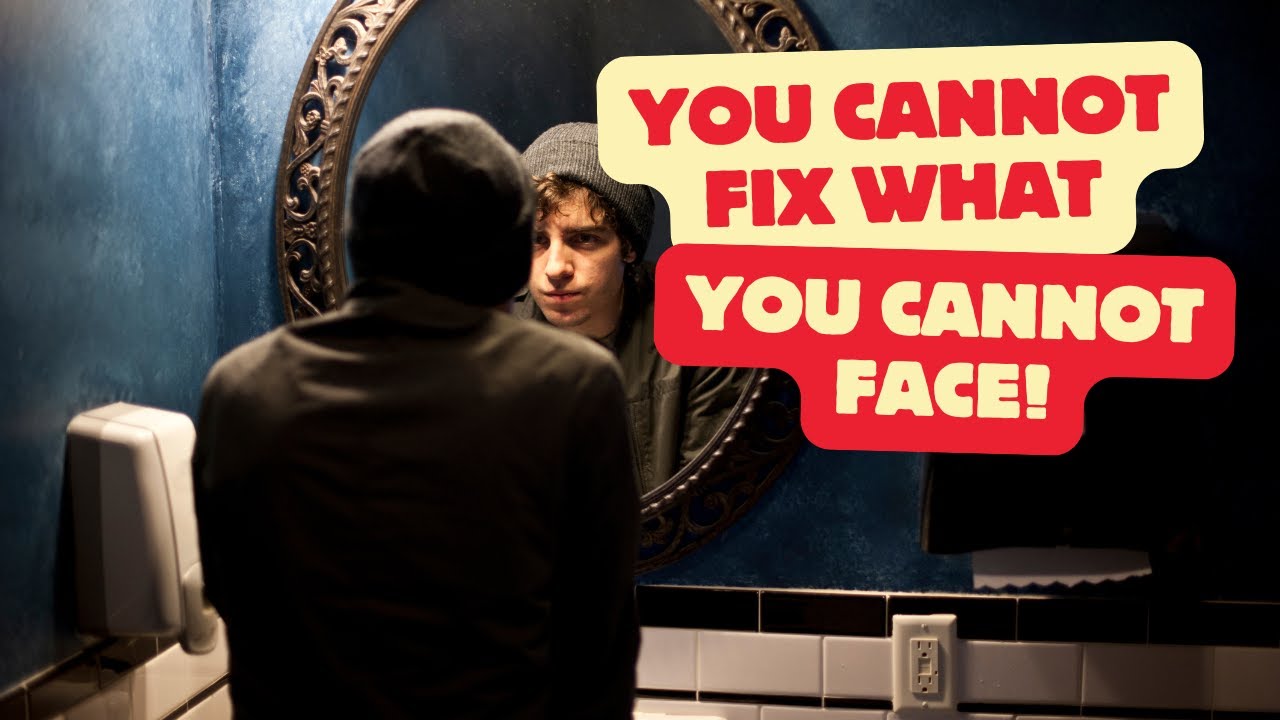 You Cannot Fix What You Cannot Face | A Song About Facing Challenges ...