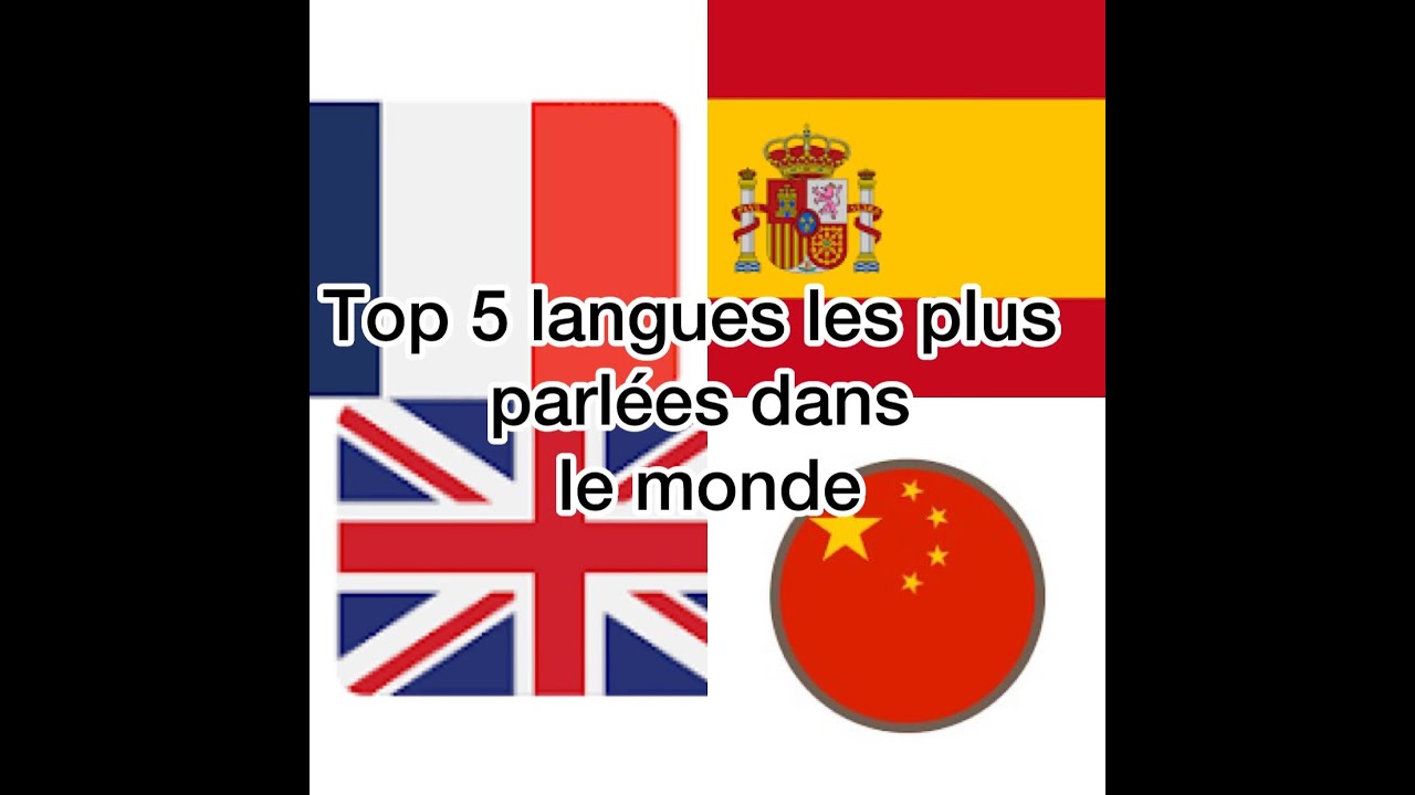 Top 5 langues les plus parlées dans le monde - YouTube