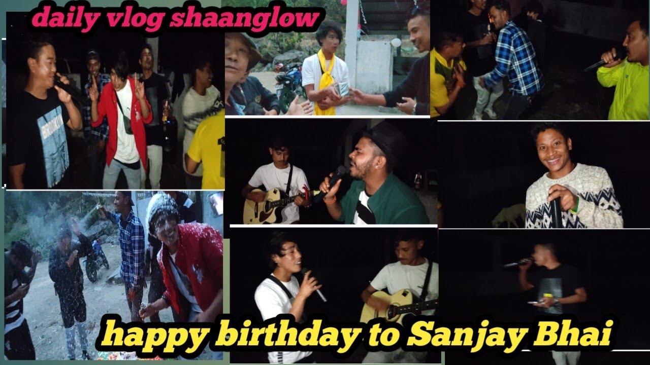 daily vlog shaanglow happy birthday to Sanjay Bhai - YouTube