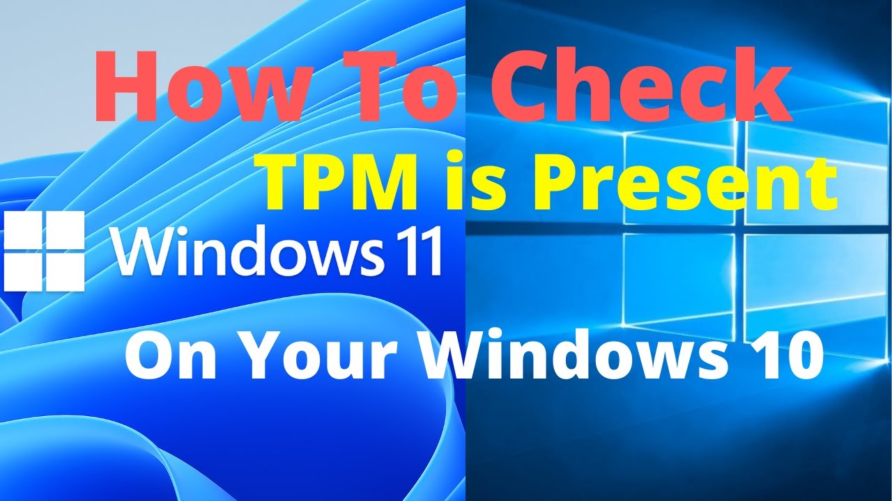 How To Check TPM is Present on Your Windows 10 PC - YouTube
