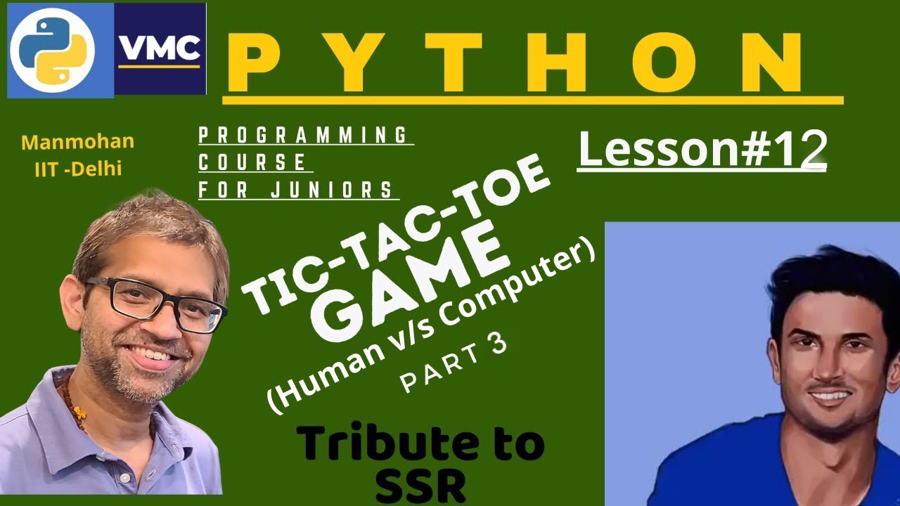 Tic Tac Toe Part 3 Human V s Computer Code In Python Lesson 12 tic-tac-toe-part-3-human-v-s-computer-code-in-python-lesson-12