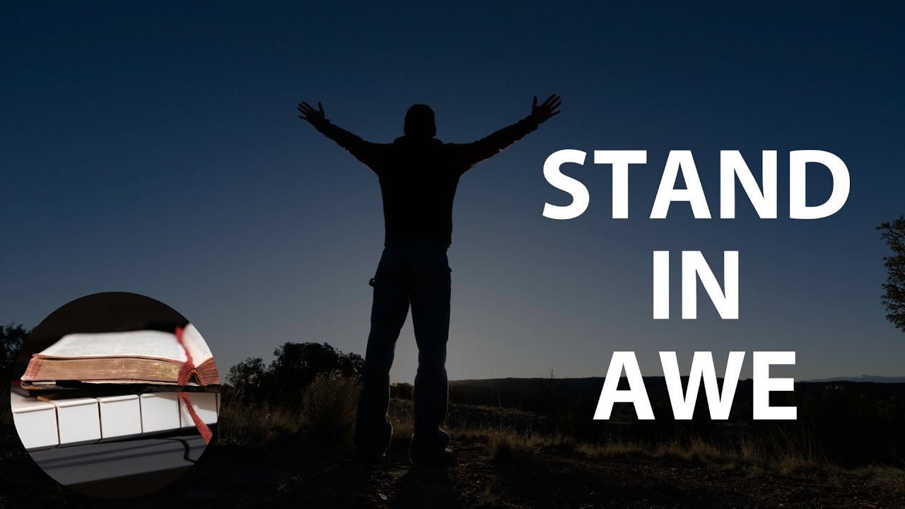 Stand in Awe - YouTube