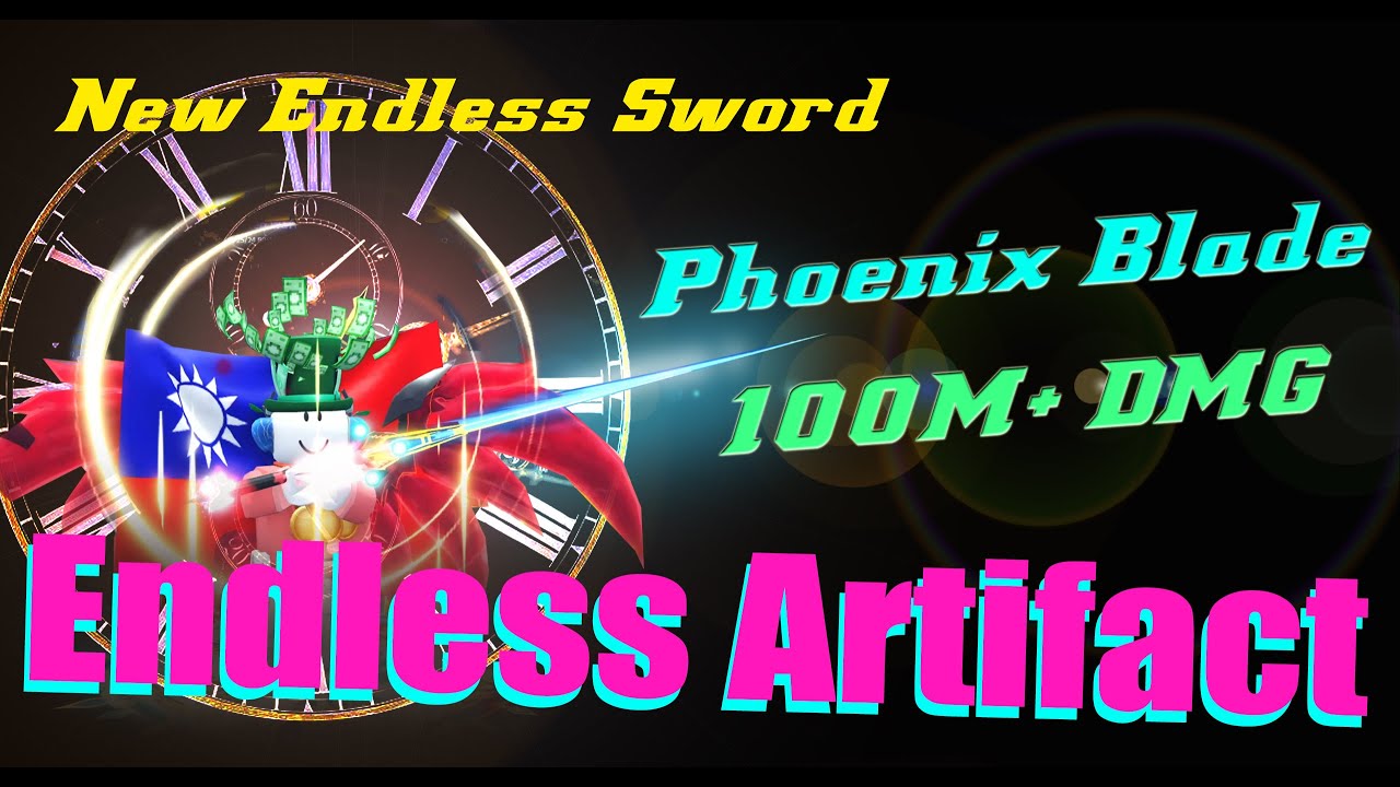 【Roblox】Sword Warriors⚔️New Endless Sword "Phoenix Blade" The Endless Artifact 巨劍戰士 全新無盡武「鳳凰之刃 ...