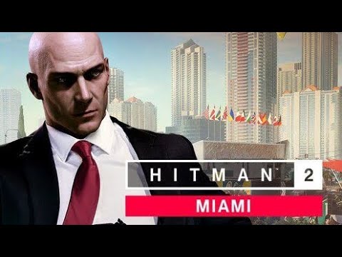 Bienvenu à Miami !☺️ Hitman 2 let's play #1 #gameplay #gaming #hitman - YouTube