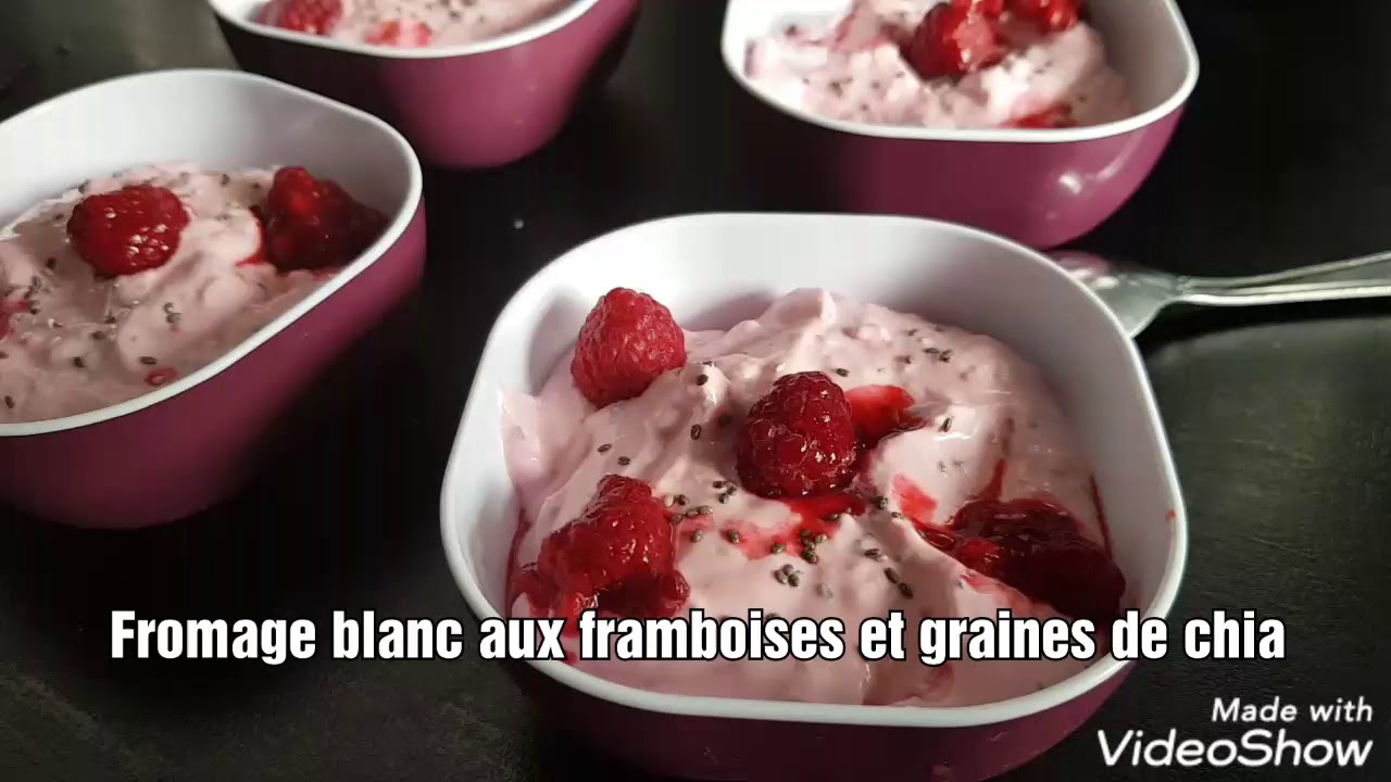 Fromage blanc aux framboises et graines de chia - YouTube